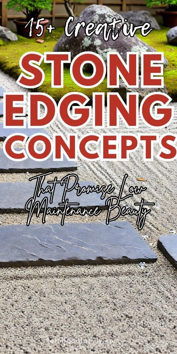 45+ Innovative Stone Edging Ideas for a Polished Landscape Look (2024)